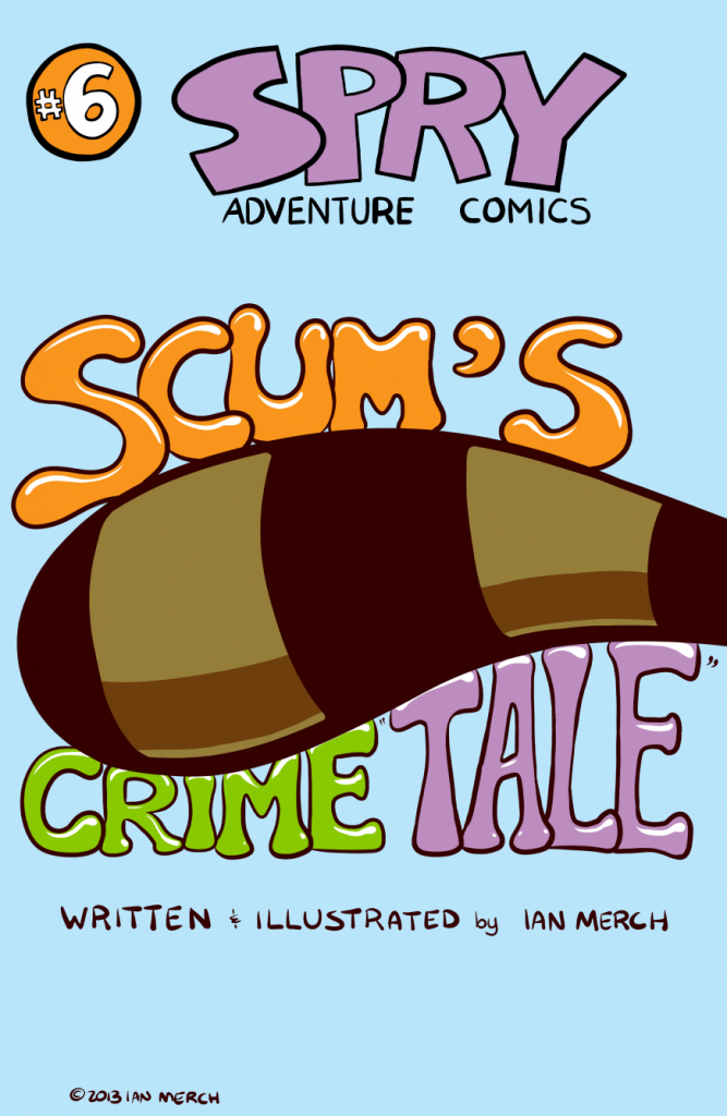 Scum’s Crime Tale! – The Pilotside Chronicle